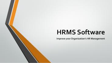 PPT – Improve Your HR Management with HRMS Software PowerPoint ...
