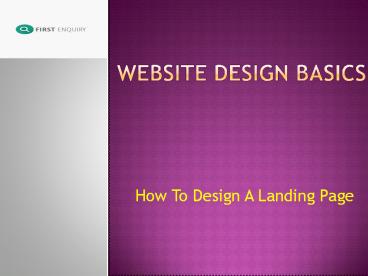 PPT – Website Design Basics – How To Design A Landing Page PowerPoint ...