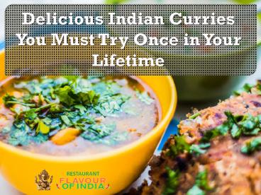 Delicious Indian Curries You Must Try Once in Your Lifetime ...