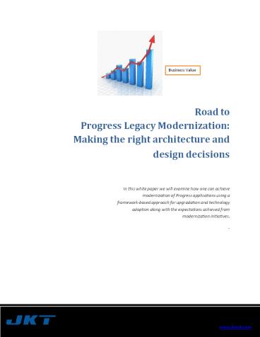 PPT – Progress Legacy Modernization - JK Technosoft PowerPoint ...