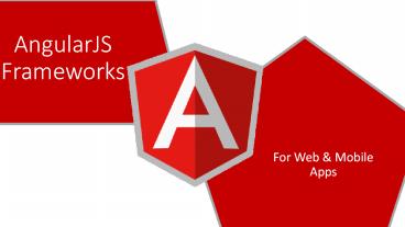 Popluar AngularJS Frameworks presentation | free to download