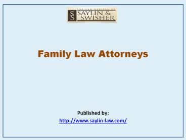 PPT – Family Law Attorneys PowerPoint presentation | free to download ...