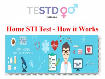 Home STI Test - How it Works presentation | free to download