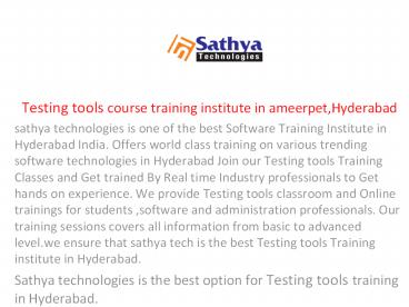 PPT – Testing Tools course training institute Ameerpet Hyderabad ...