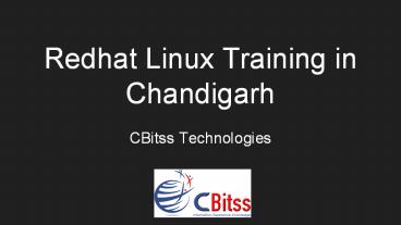 Red hat Linux Training in Chandigarh presentation | free to download