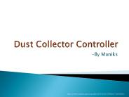 PPT – Sequential controller Used in Dust Collector System manufactured by Maniks PowerPoint ...