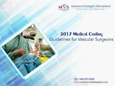 2017 Medical Coding Guidelines for Vascular Surgeons presentation ...
