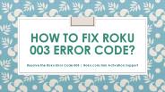 PPT – Roku Error Code 014.30 PowerPoint presentation | free to download ...