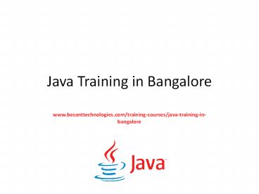 PPT – Java Training in Bangalore PowerPoint presentation | free to ...