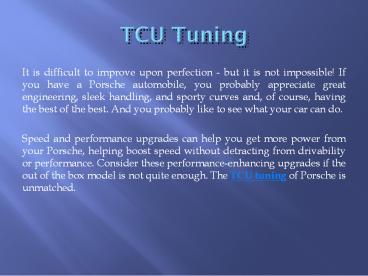 PPT – TCU tuning PowerPoint presentation | free to download - id ...