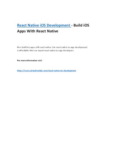 React Native Ios Development Build Ios Apps With React Native Presentation Free To Download