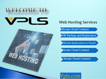 PPT – VPLS Inc- Vmware Cloud Hosting PowerPoint presentation | free to ...