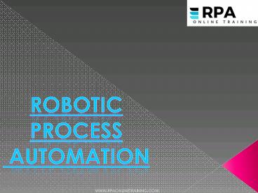 RPA online coaching in hyderabad | RPA course details presentation ...