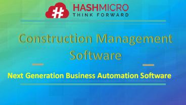 PPT – Construction Management Software PowerPoint presentation | free ...