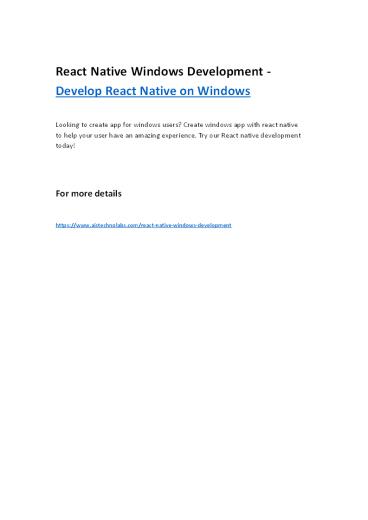 React Native Development on Windows - Develop React Native on Windows presentation | free to ...