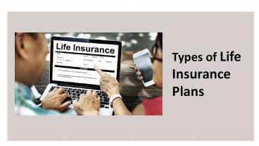 Types of Life Insurance Policies presentation | free to download