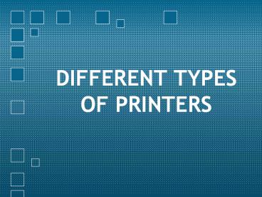 Different types of printers presentation | free to download