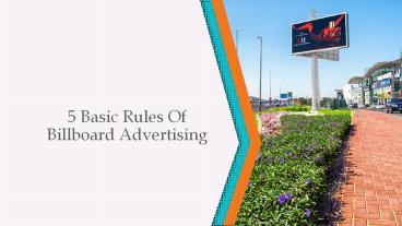 5 Basic Rules of Billboard Advertising presentation | free to download