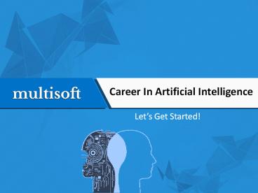 Career in Artificial Intelligence presentation | free to download