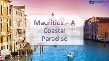 Mauritius – A Coastal Paradise presentation | free to download
