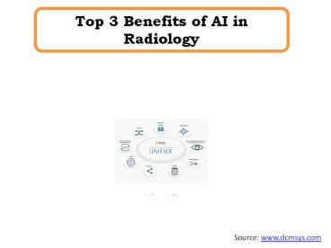 Top 3 Benefits of AI in Radiology presentation | free to download