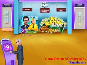 My Virtual Bank: Manager ATM & Cashier presentation | free to download