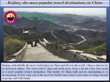 Beijing; the most popular travel destinations in China presentation ...