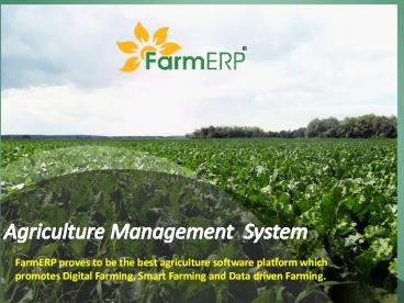 Best agriculture management system presentation | free to download