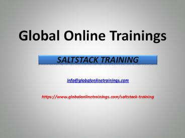 Saltstack Training | Saltstack Online Training - Global online training presentation | free to ...