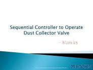 PPT – Sequential controller Used in Dust Collector System manufactured by Maniks PowerPoint ...