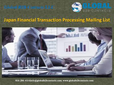 PPT – Japan Financial Transaction Processing Mailing List PowerPoint ...