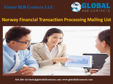 PPT – Norway Financial Transaction Processing Mailing List PowerPoint ...