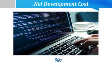 .Net Development Cost presentation | free to download