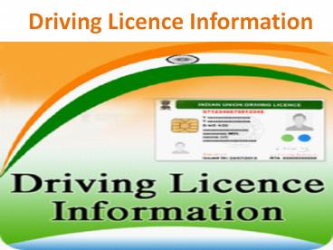 PPT – driving licence information PowerPoint presentation | free to ...