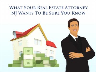 What Your Real Estate Attorney NJ Wants To Be Sure You Know | SobelLaw ...