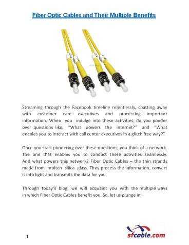 PPT – Fiber Optic Cables and Their Multiple Benefits! PowerPoint ...