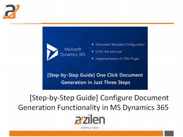 PPT – [Step-by-Step Guide] Configure Document Generation Functionality ...