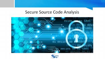 PPT – Secure Source Code Analysis PowerPoint presentation | free to ...