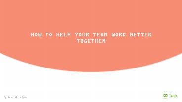 How to help your team work better together presentation | free to download