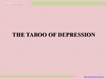 PPT – THE TABOO OF DEPRESSION PowerPoint presentation | free to ...