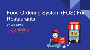 PPT – Online Food Ordering System for Restaurant PowerPoint ...