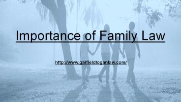 PPT – Importance of Family Laws PowerPoint presentation | free to ...