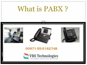 What is PABX ? presentation | free to download