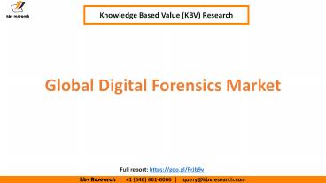 Global Digital Forensics Market Growth presentation | free to download