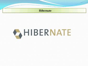 PPT – Hibernate Training in Chennai PowerPoint presentation | free to ...