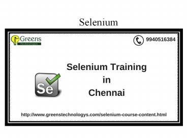 Best Selenium Training Institute in Chennai presentation | free to download
