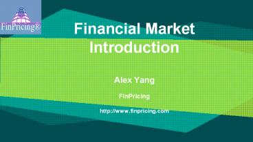 Financial Market Basics presentation | free to download