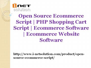 PPT – Open Source Ecommerce Script | PHP Shopping Cart Script PowerPoint presentation | free to ...