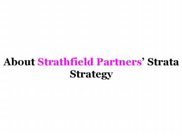 About Strathfield Partners’ Strata Strategy presentation | free to download