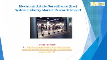 PPT – Electronic Article Surveillance (Eas) System Industry Market ...